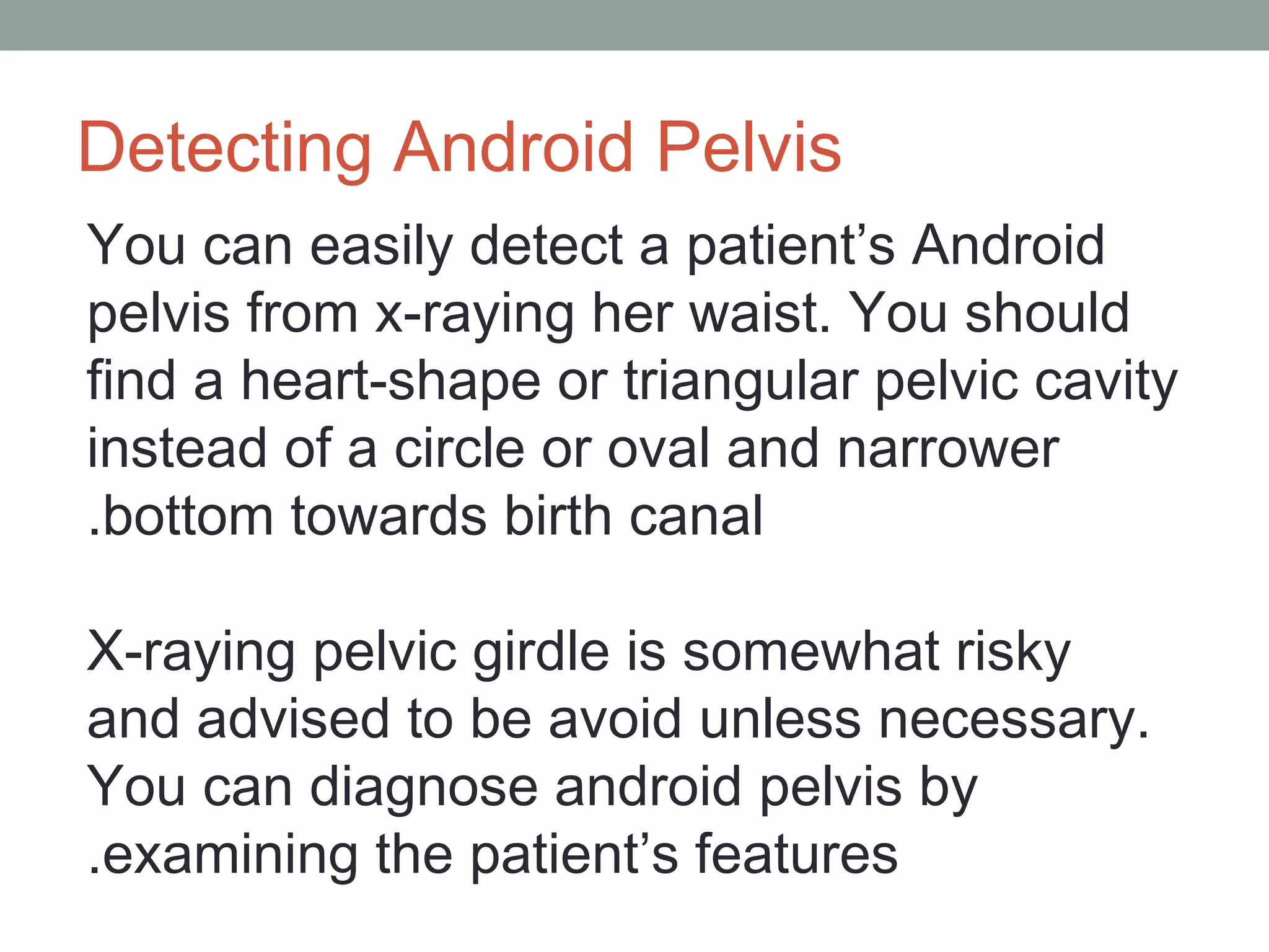 Anatomy of the Bony Pelvis: A Study In Android Structure | PPT
