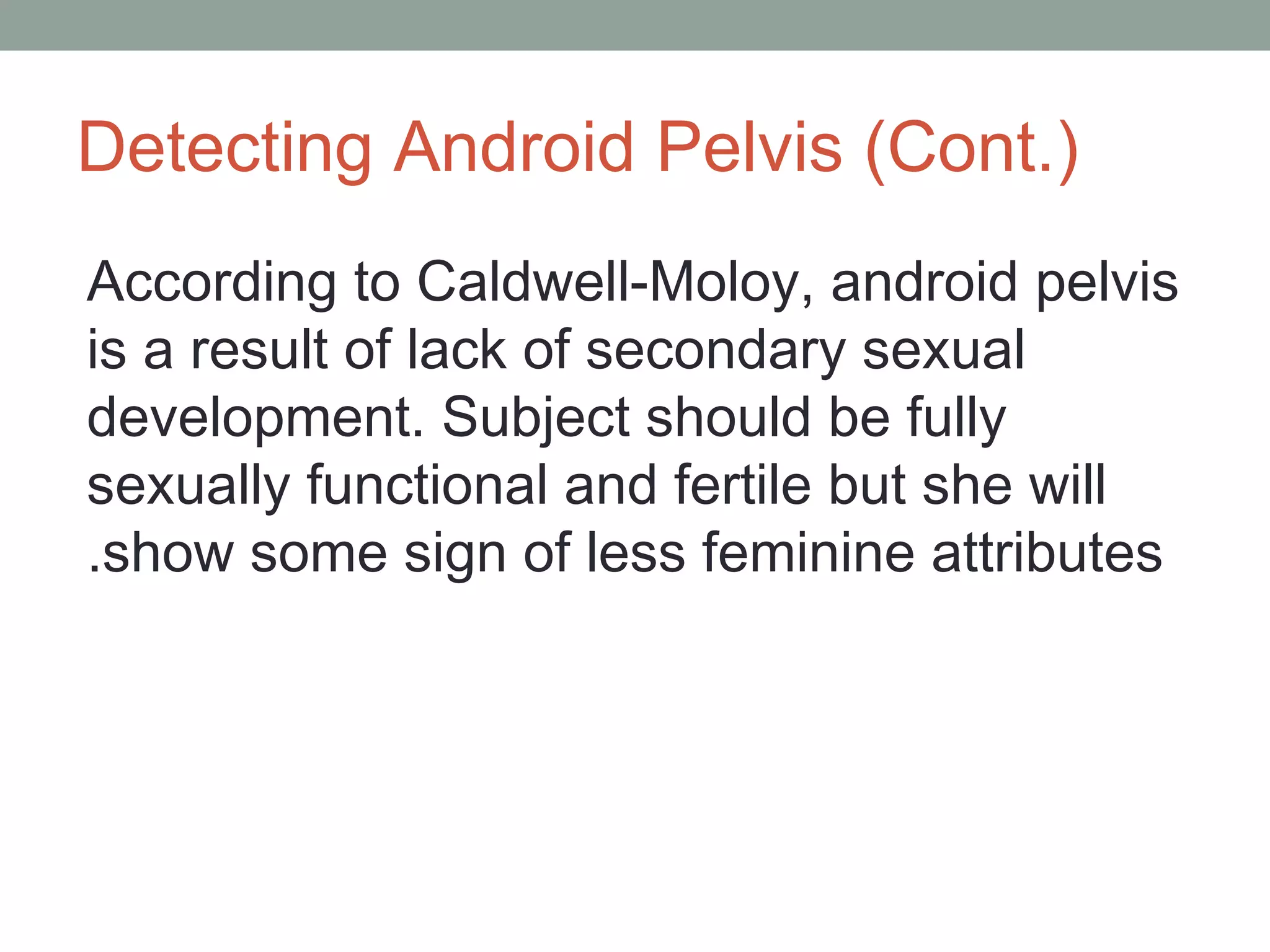 Anatomy of the Bony Pelvis: A Study In Android Structure | PPT