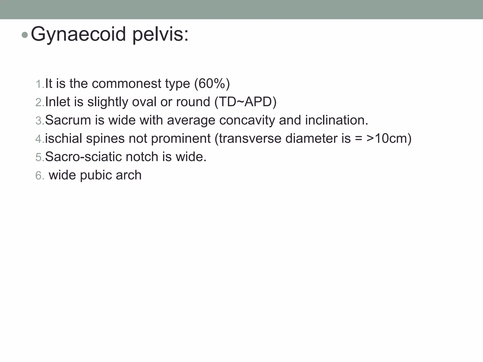Anatomy of the Bony Pelvis: A Study In Android Structure | PPT