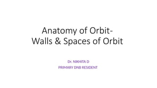Perfect Anatomy of the human eye ORBIT.pptx
