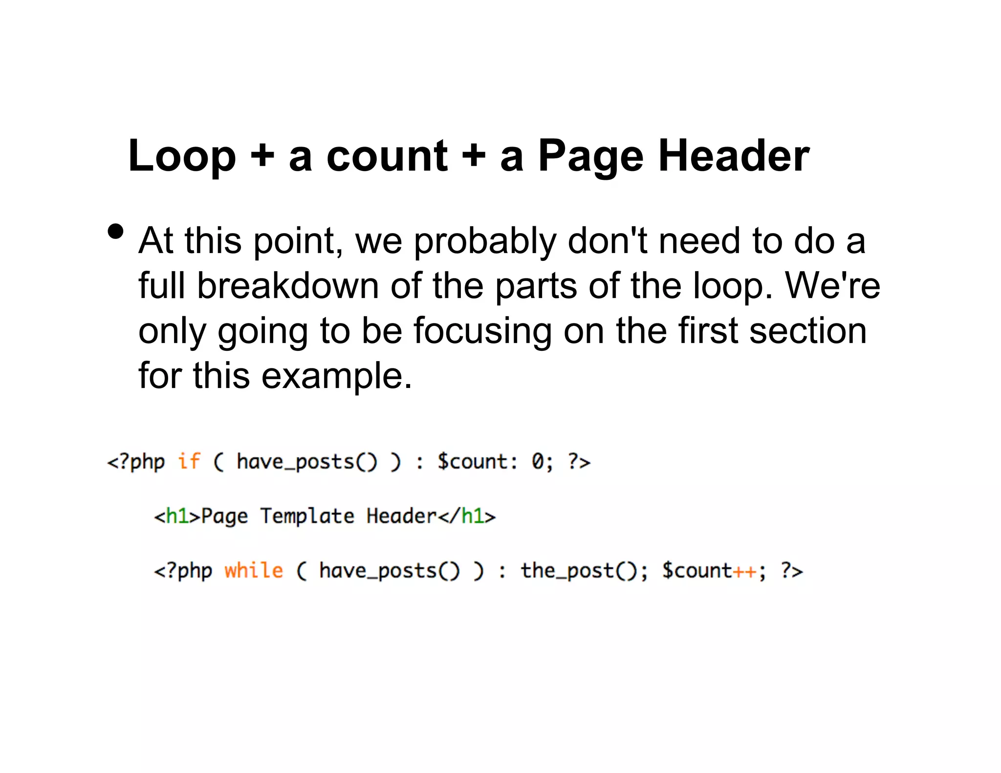 Anatomy of the WordPress Loop | PPT