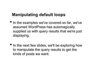 Anatomy of the WordPress Loop | PDF | Web Development | Internet