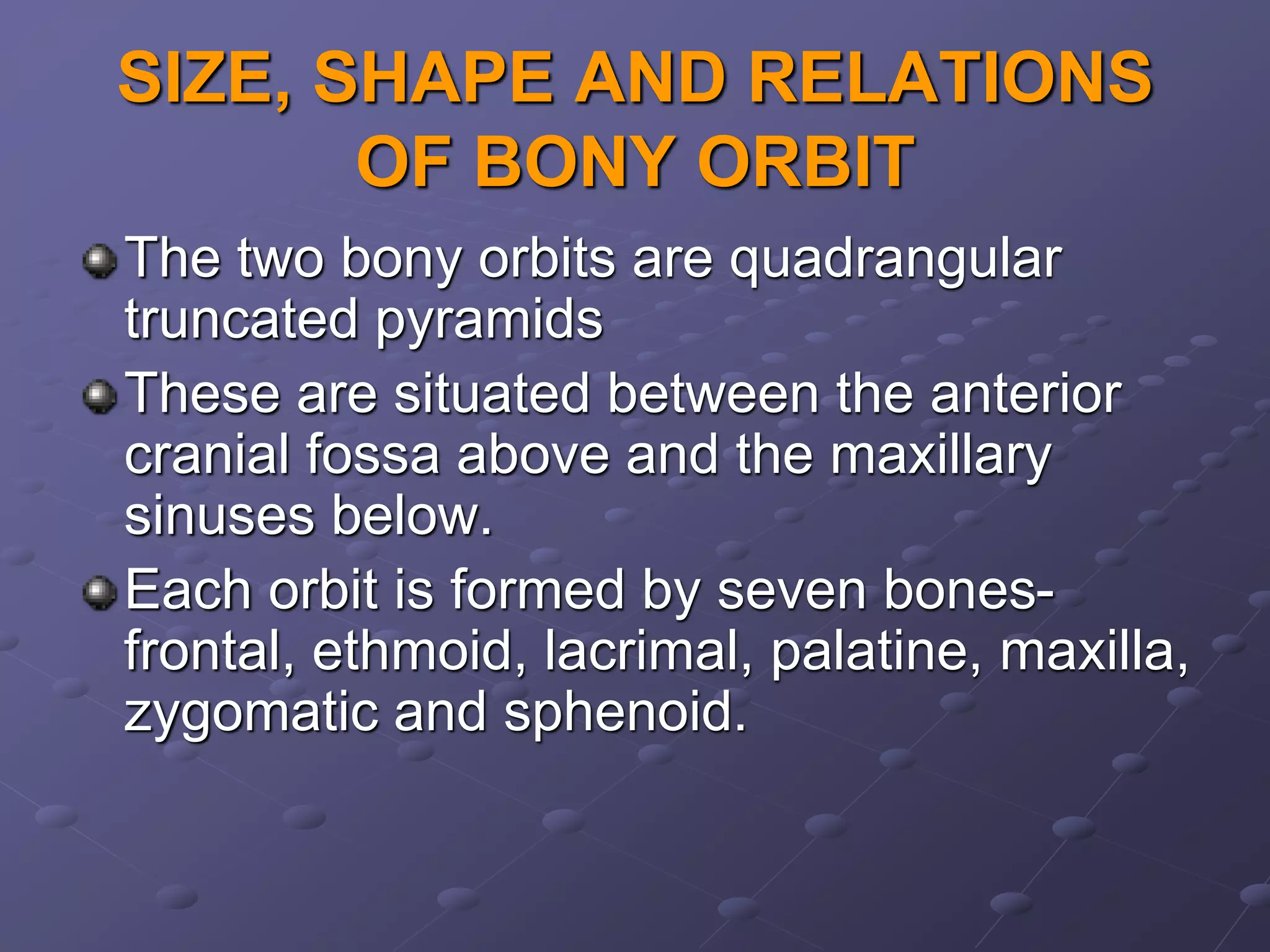 Anatomy and congenital anomalies of orbit | PPT