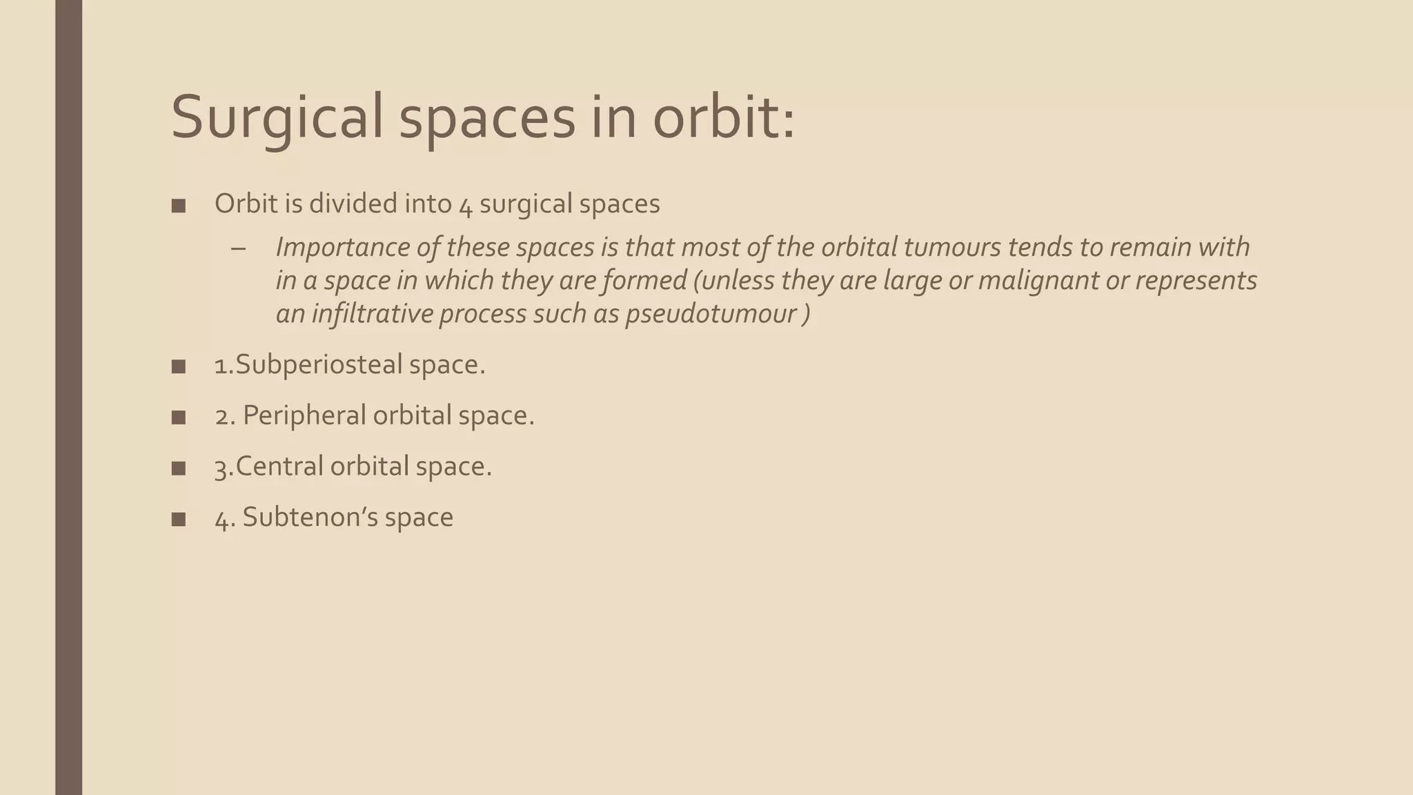 Anatomy of the orbit | PPTX