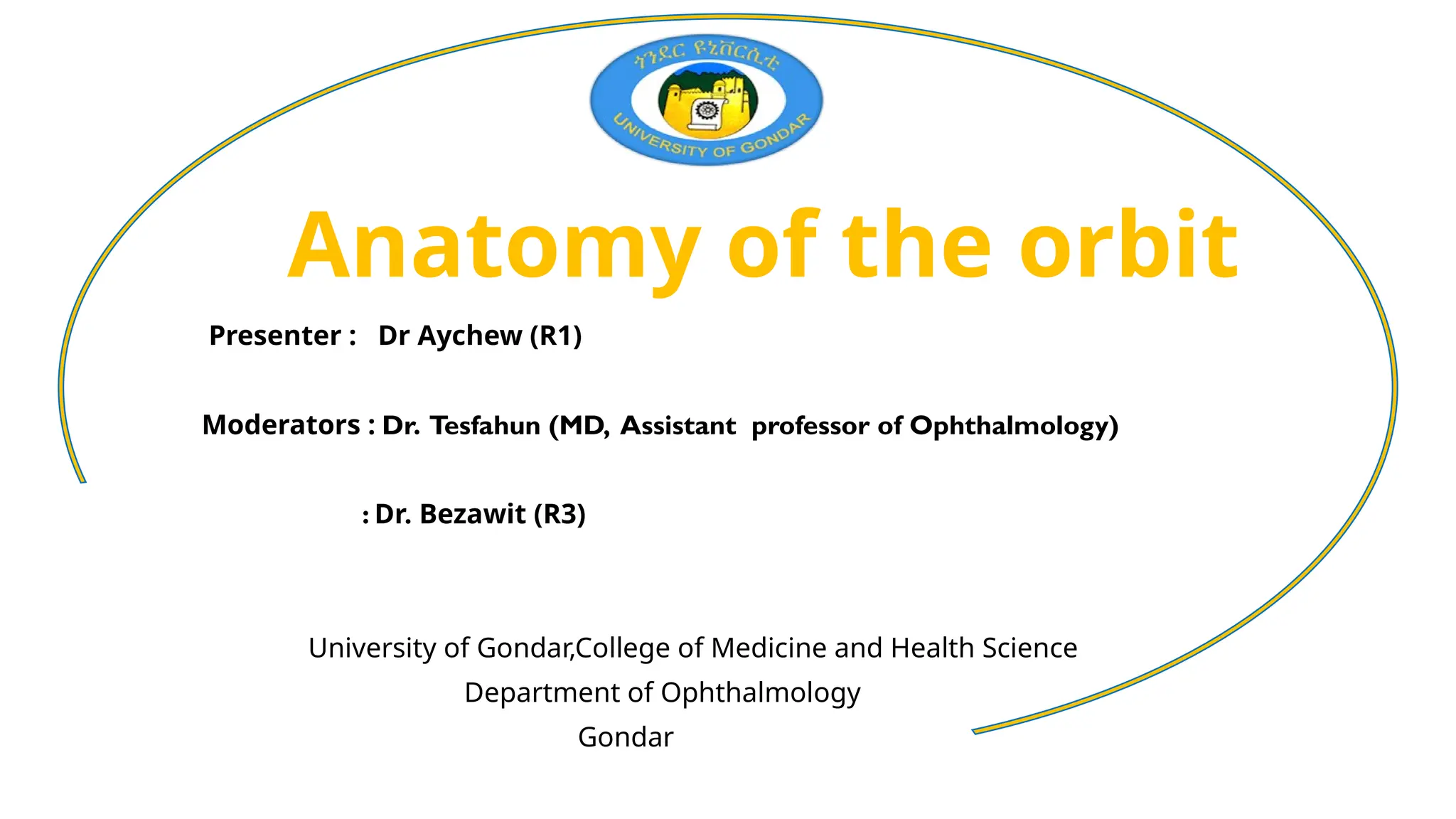 Anatomy of the orbit and some clinical correlation | PPTX