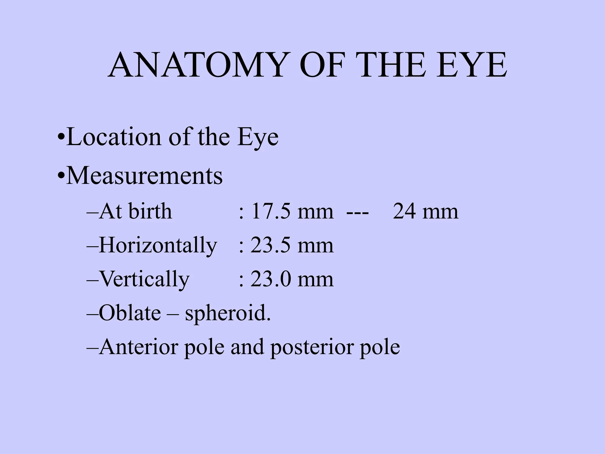 ANATOMY & PHYSIOLOGY OF EYE FOR MBBS.ppt