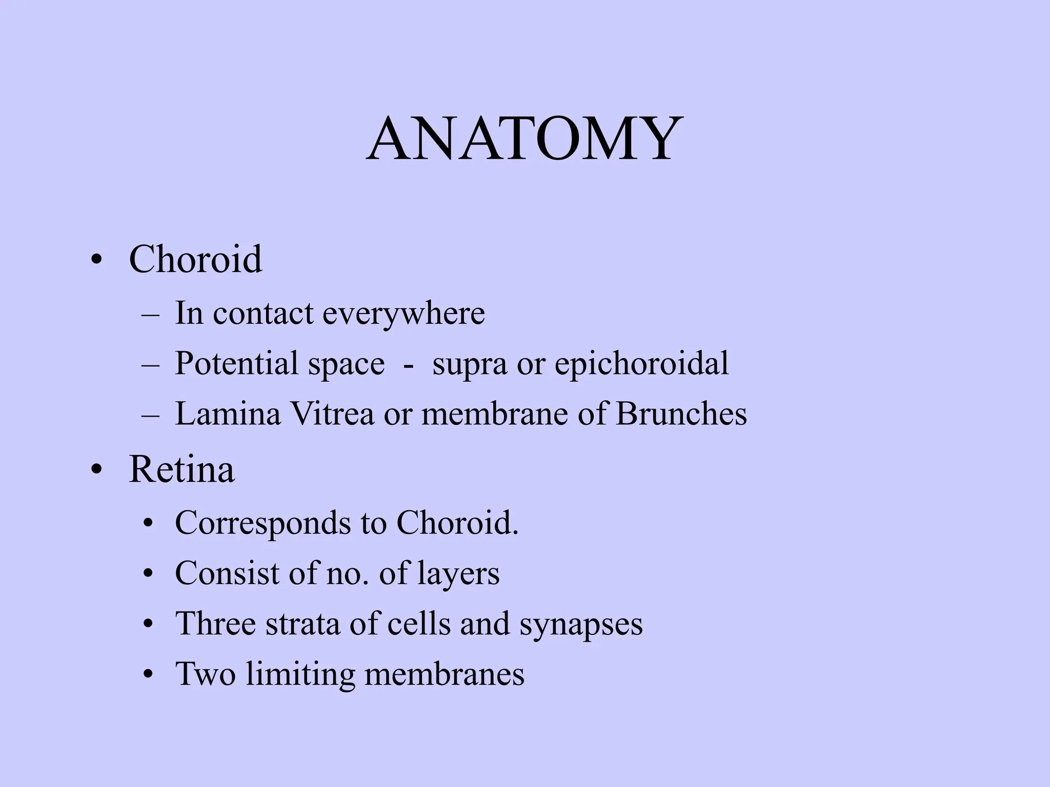 ANATOMY & PHYSIOLOGY OF EYE FOR MBBS.ppt