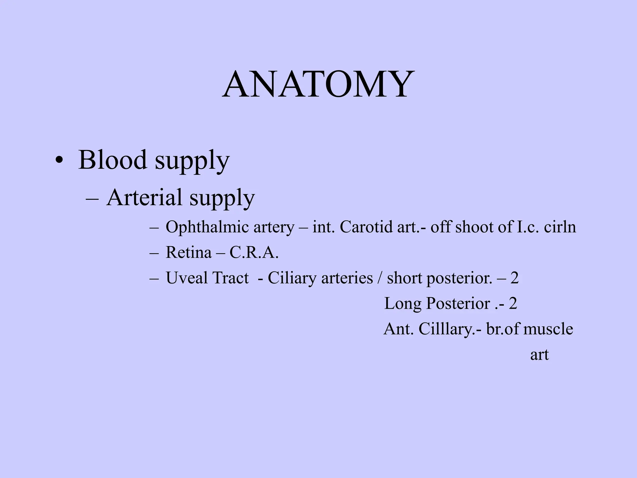 ANATOMY & PHYSIOLOGY OF EYE FOR MBBS.ppt