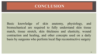 Anatomy, Physiology, Biomechanical skin and wound closure.pptx