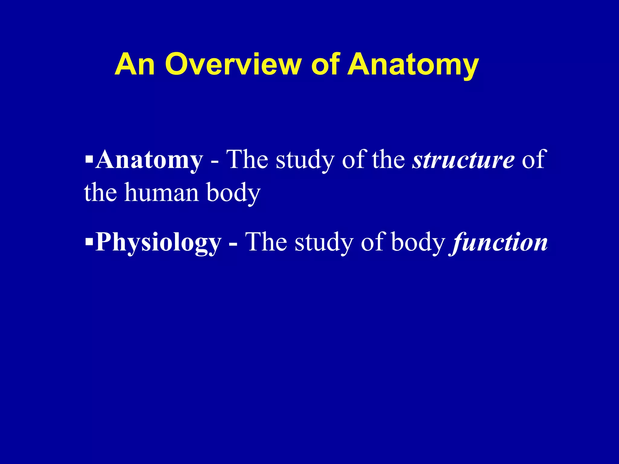 anatomy physiology intro. powerpoint (chapter 1).ppt
