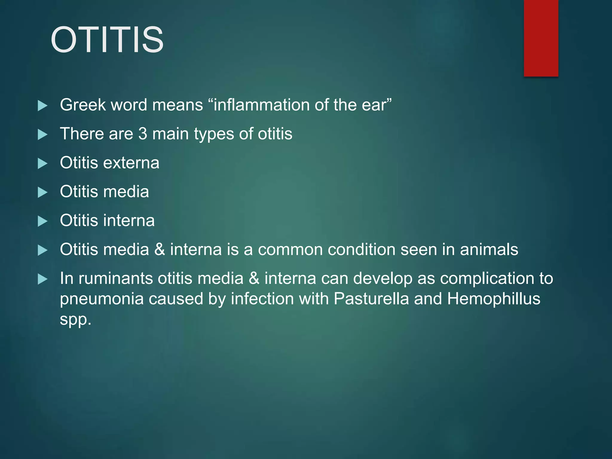 Anatomy & physiology of ear & otitis | PPT