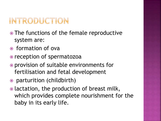 Anatomy & physiology of female reproductive system | PPT
