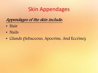 Anatomy & physiology of integumentary system | PPTX