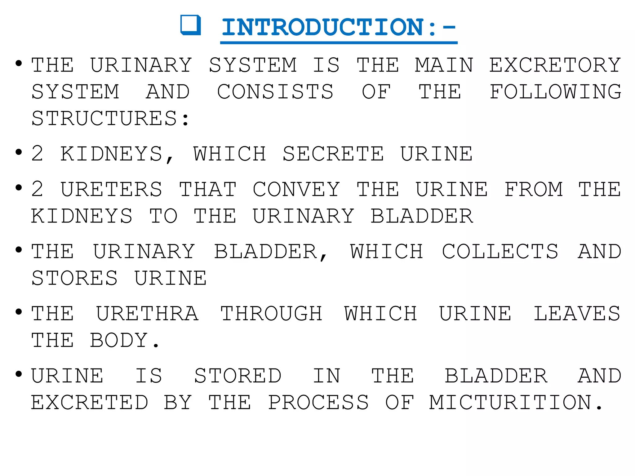 Anatomy & Physiology of Renal System.pptx
