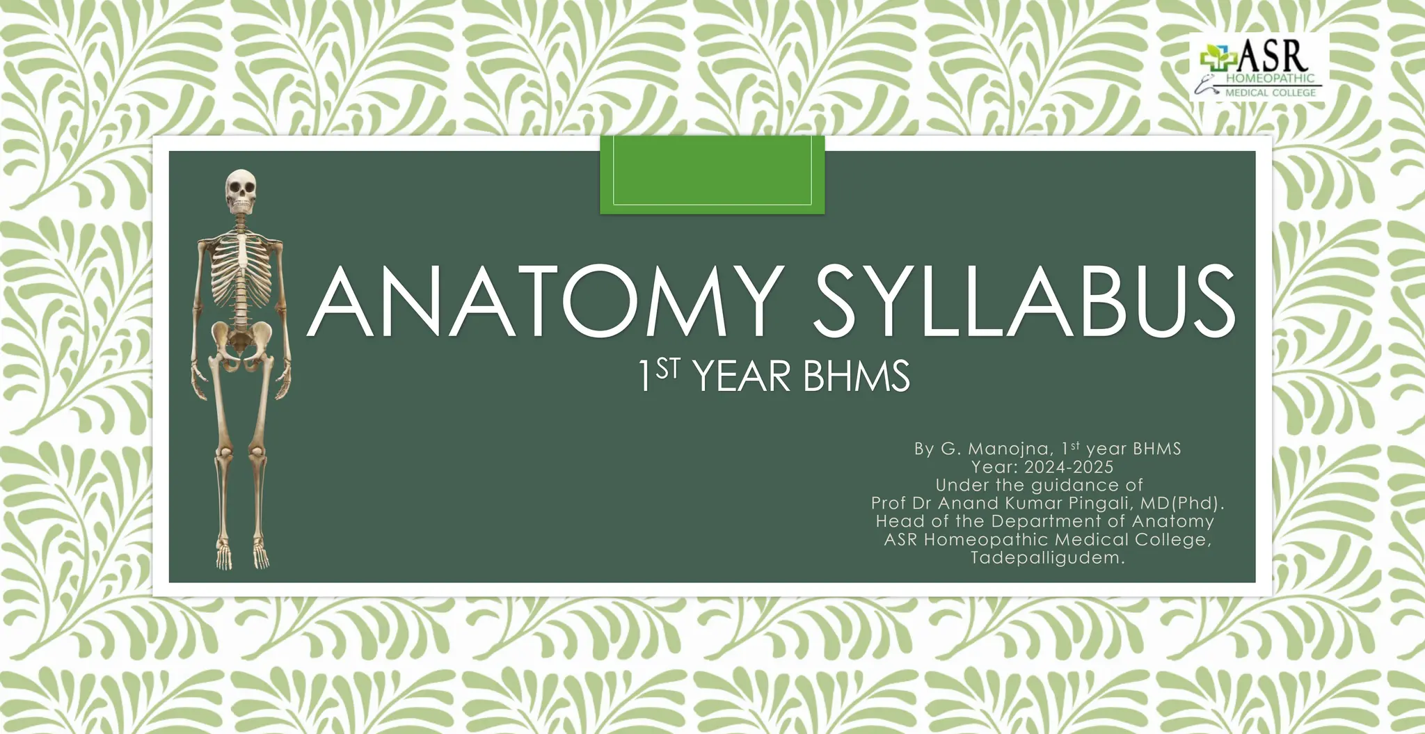 BHMS 1st YEAR ANATOMY PAPER-1&2 PATTERNS | PDF