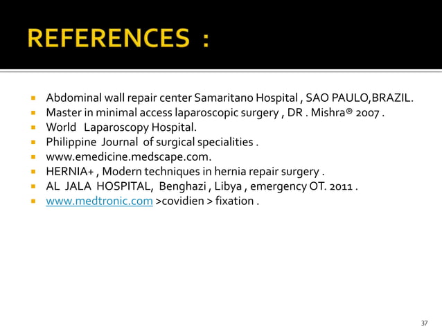 Anatomy & technique of the laparoscopic totally extra peritoneal | PPTX