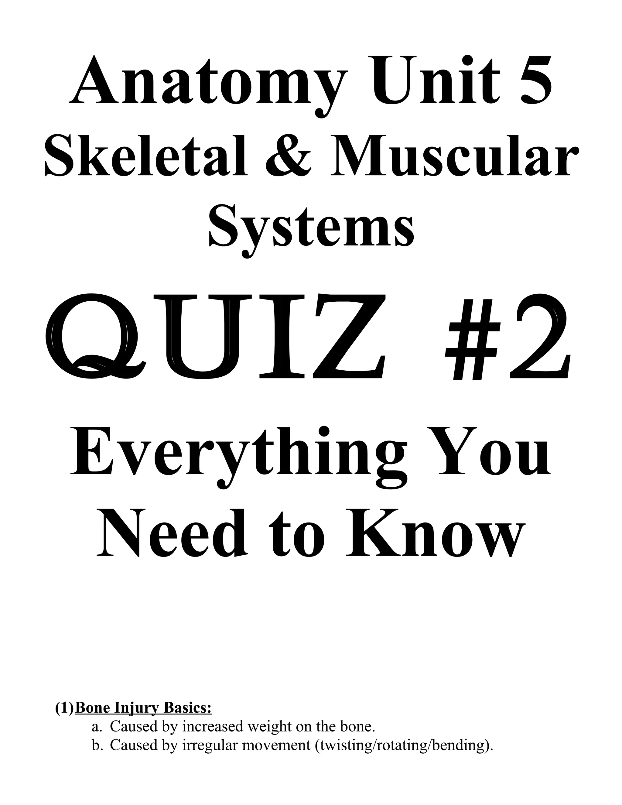 Anatomy unit 5 skeletal and muscular systems quiz #2 everything you ...