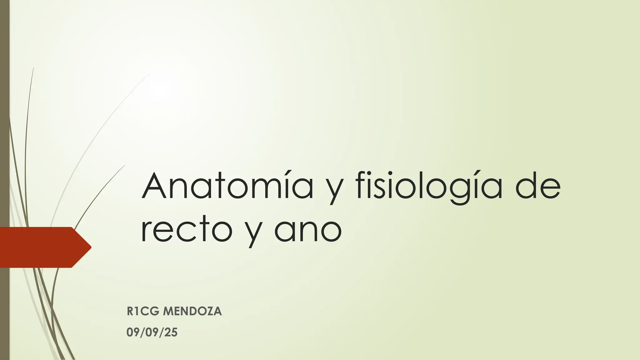 ANATOMIA Y FISIOLOGIA RECTO Y ANO.pptx,. | PPTX
