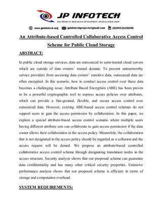 An Attribute-based Controlled Collaborative Access Control Scheme for Public Cloud Storage | DOCX
