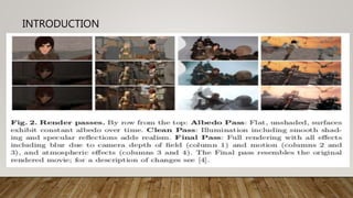 A naturalistic open source movie for optical flow evaluation | PPTX