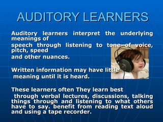 An Auditory Learner Is Someone Who[1] | PPT
