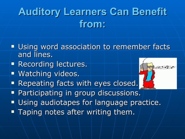 An Auditory Learner Is Someone Who[1] | PPT