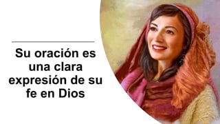 Ana un modelo de fe | PPTX