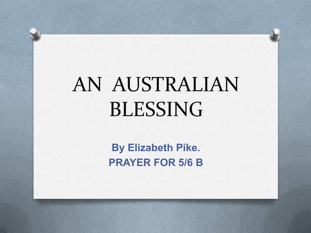 An australian blessing class prayer | PPTX