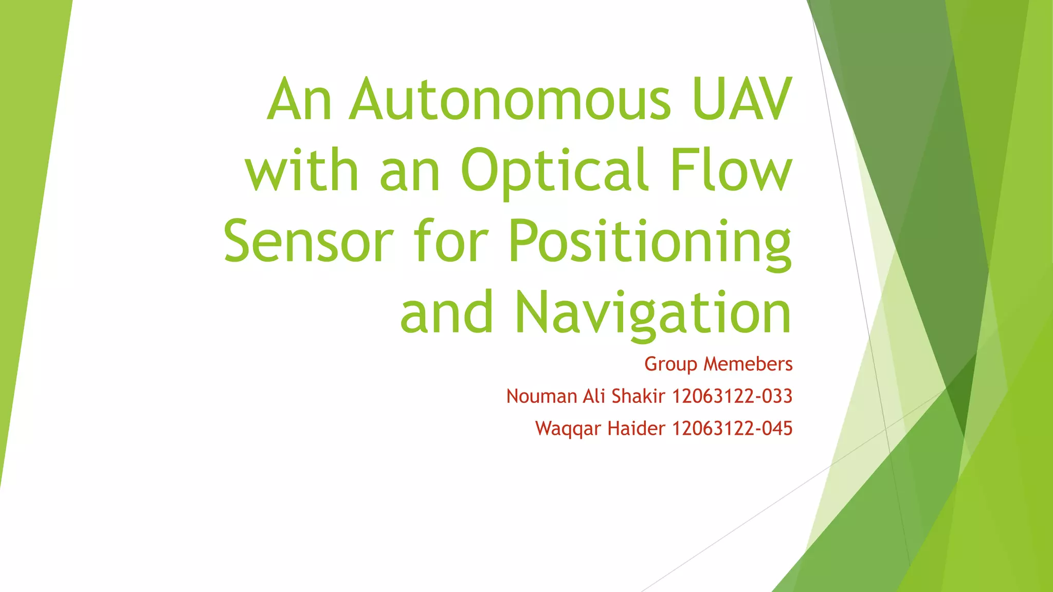 An autonomous uav with an optical flow sensor | PPT