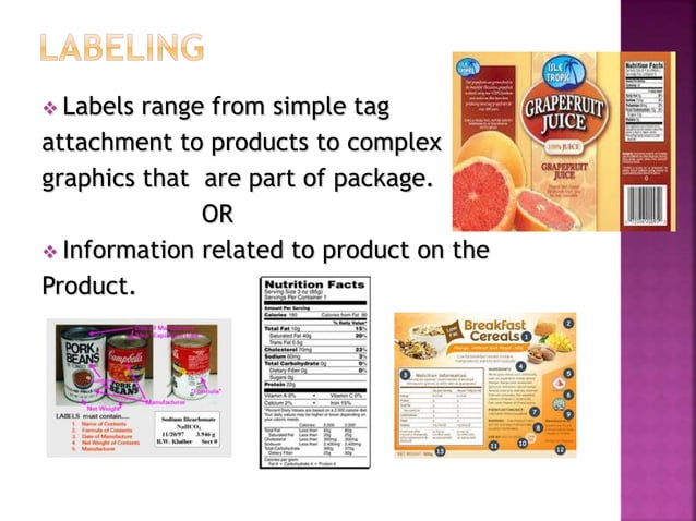 Packaging and labeling