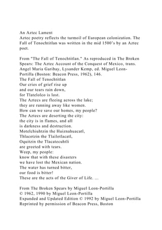 An Aztec Lament Aztec poetry reflects the turmoil of European co.docx