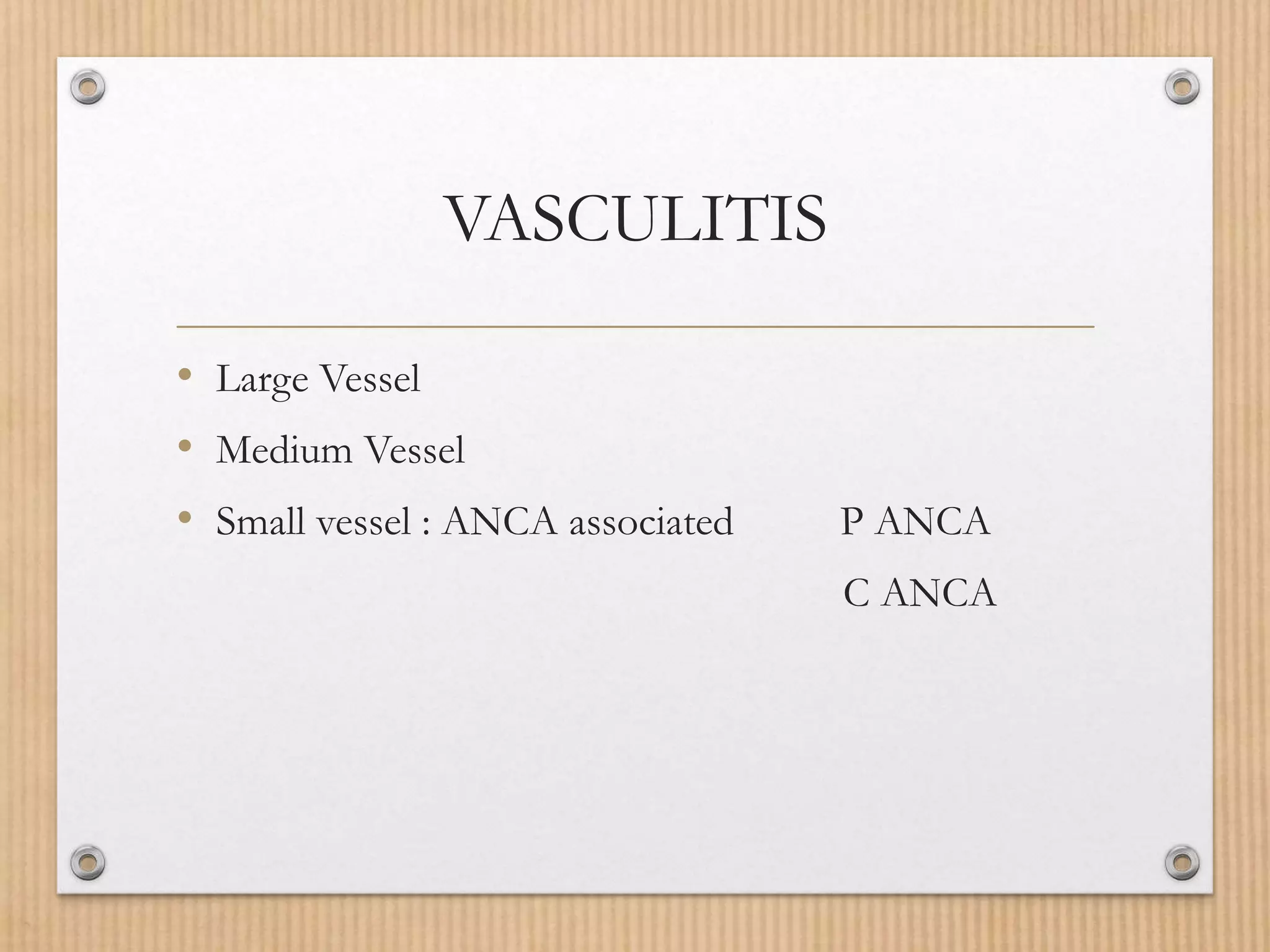 Anca associated vasculitis new | PPTX