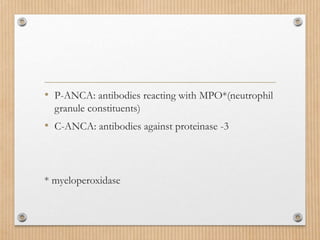 Anca associated vasculitis new | PPTX