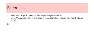 ANCA Vasculitis (2).pptx