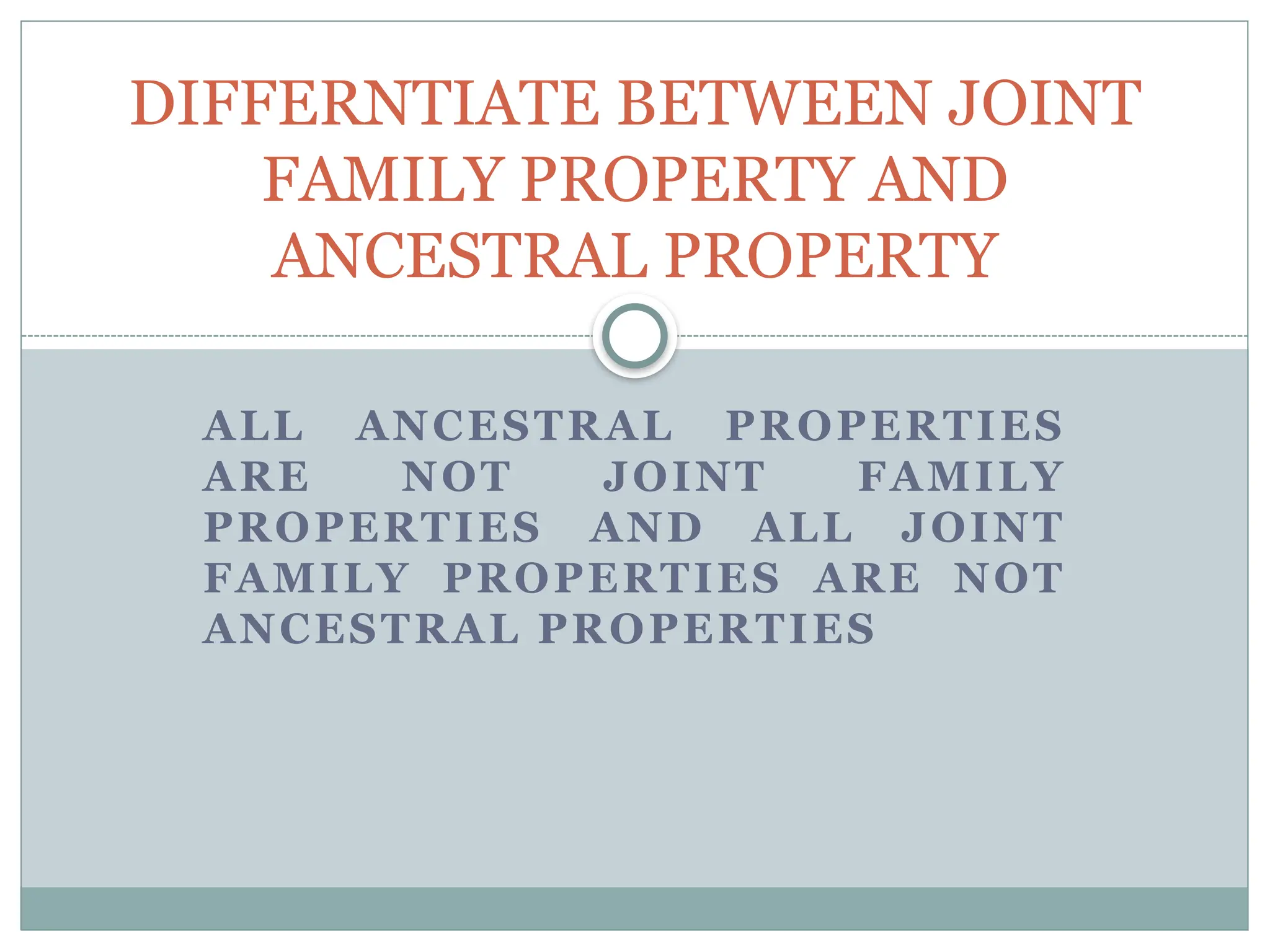 ancestral vs joint family properties.ppt | Life Insurance | Insurance