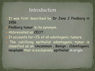 Pindborg tumor by Anchal Mehra | PPTX