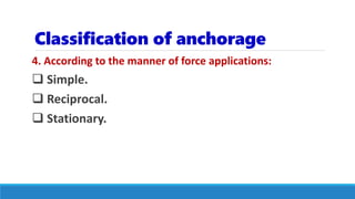 Anchorage in Orthodontic | PPTX