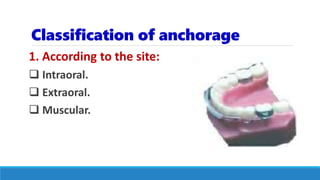 Anchorage in Orthodontic | PPTX