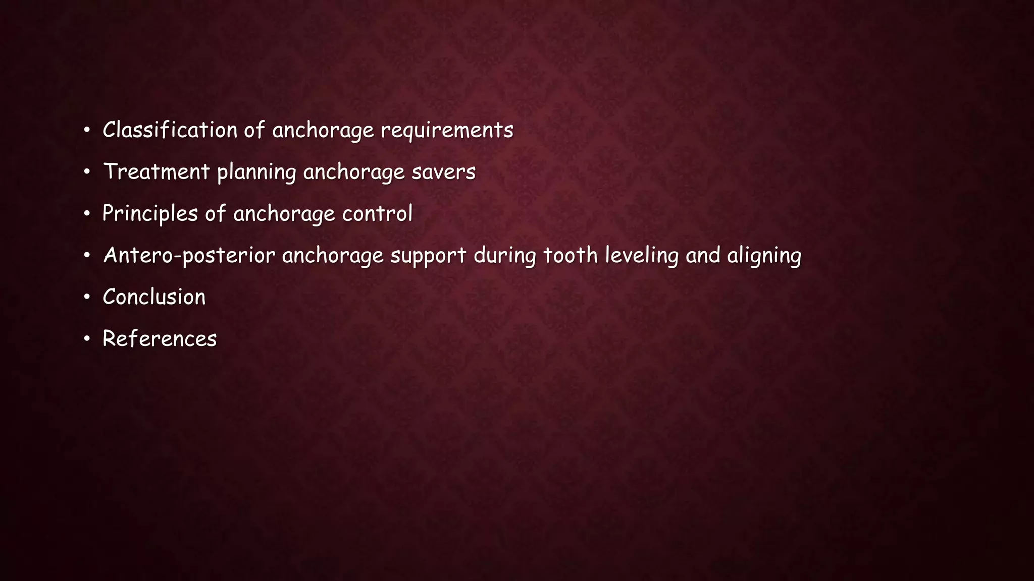 Anchorage and its control | PPTX