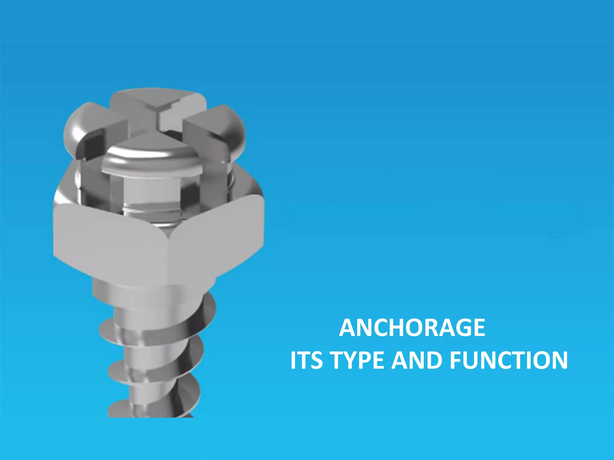 Anchorage and its type and variations | PPT