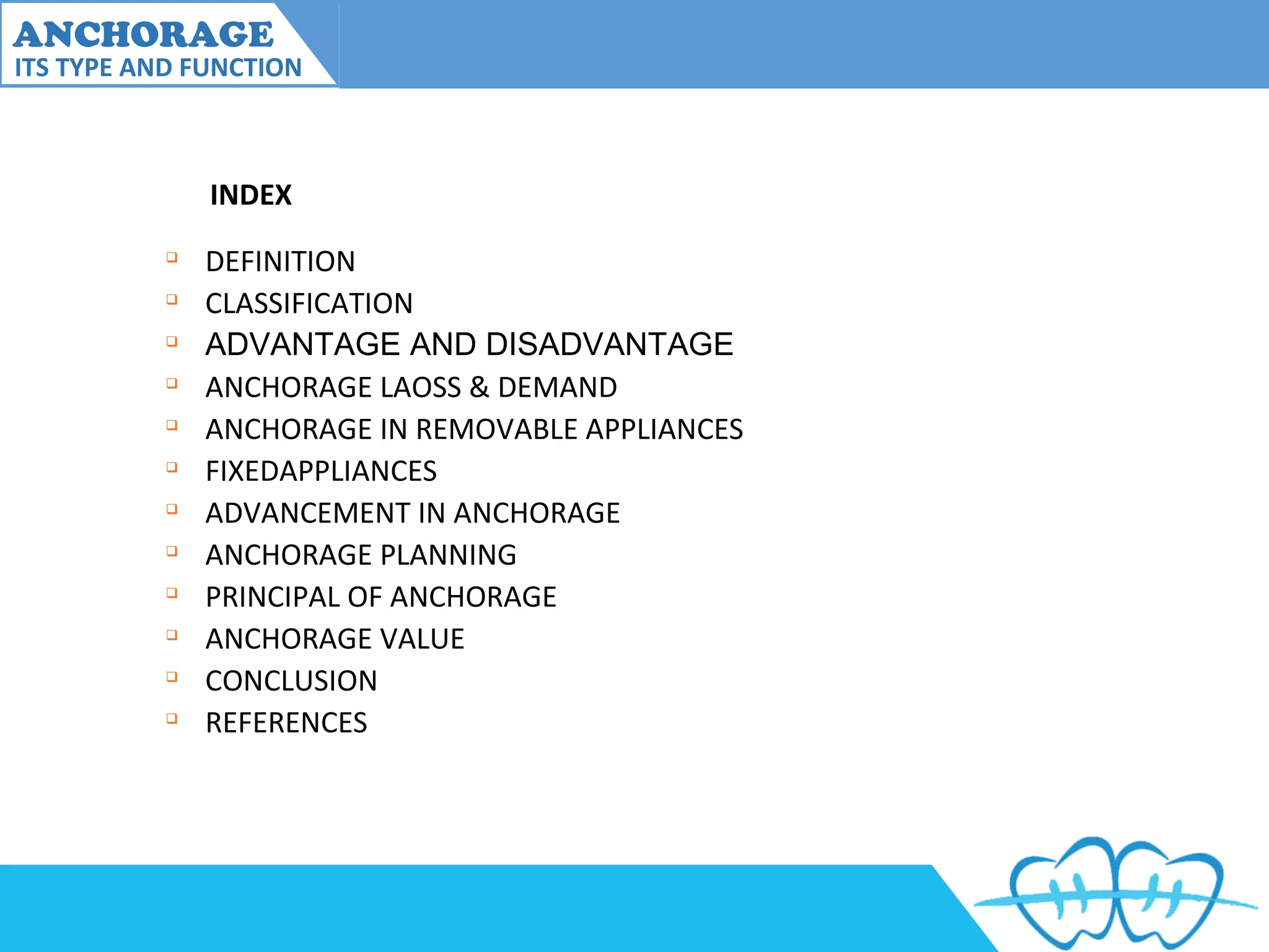 Anchorage and its type and variations | PPT