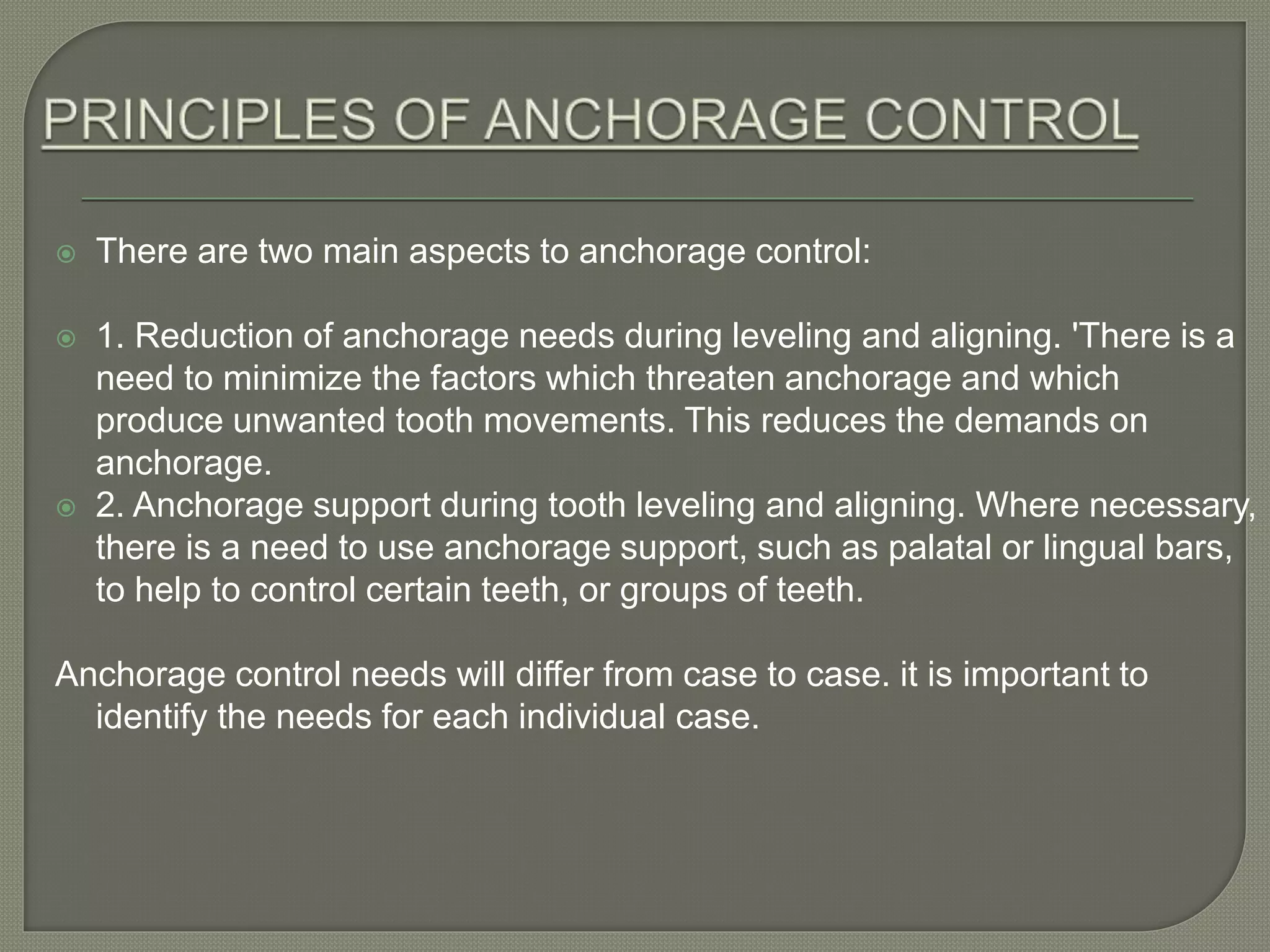 Anchorage control during tooth leveling and aligning | PPTX