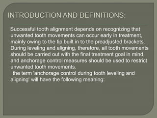 Anchorage control during tooth leveling and aligning | PPTX