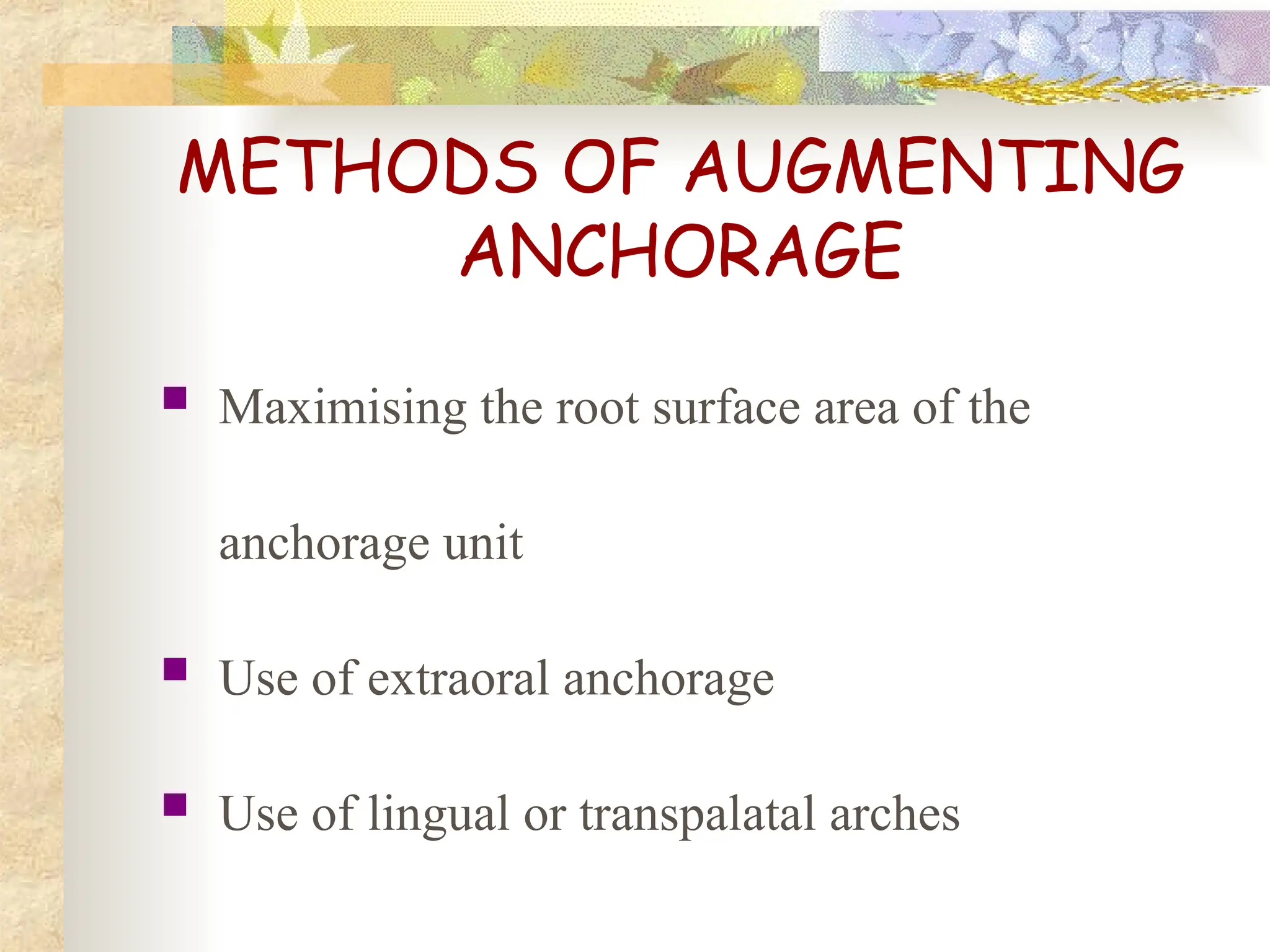 Anchorage in orthodontics-Dr Anuradha.ppt