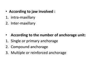 Anchorage in orthodontics | PPT