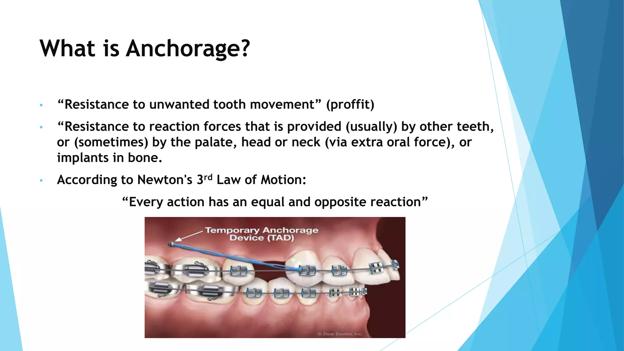 Anchorage in Orthodontics | PPTX