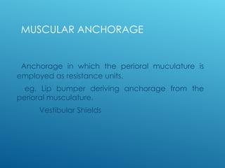 ANCHORAGE lecture.ppt in orthodontics and dentofacial orthopedics | PPT