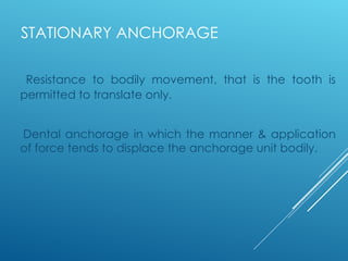 ANCHORAGE lecture.ppt in orthodontics and dentofacial orthopedics | PPT