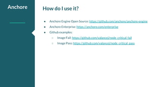 Adding Container Image Scanning to Your Codefresh Pipelines with Anchore | PPT