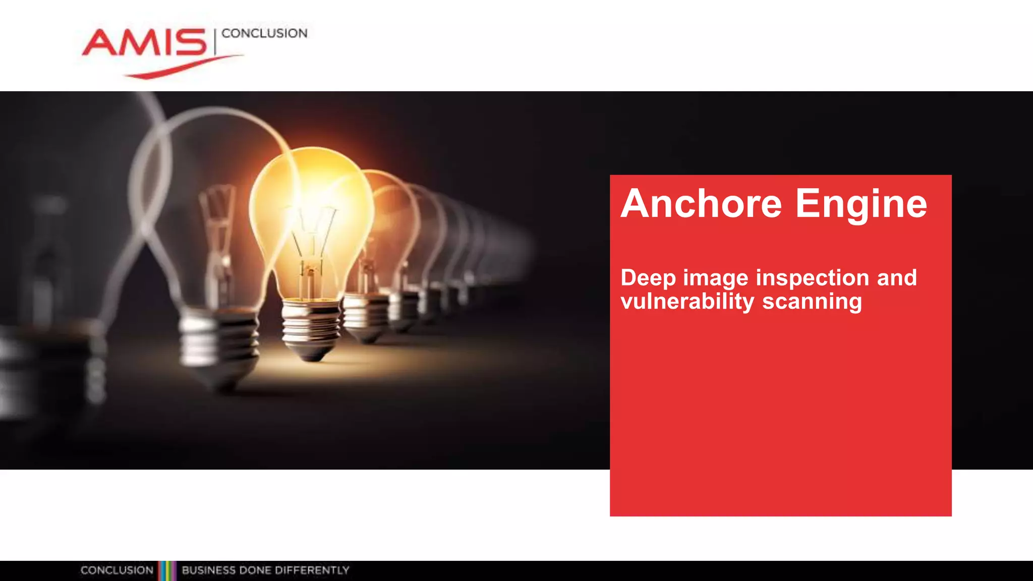 Introduction to Anchore Engine | PPT